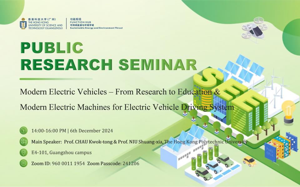 Public Research Seminar by Sustainable Energy and Environment Thrust, HKUST(GZ) - Modern ...